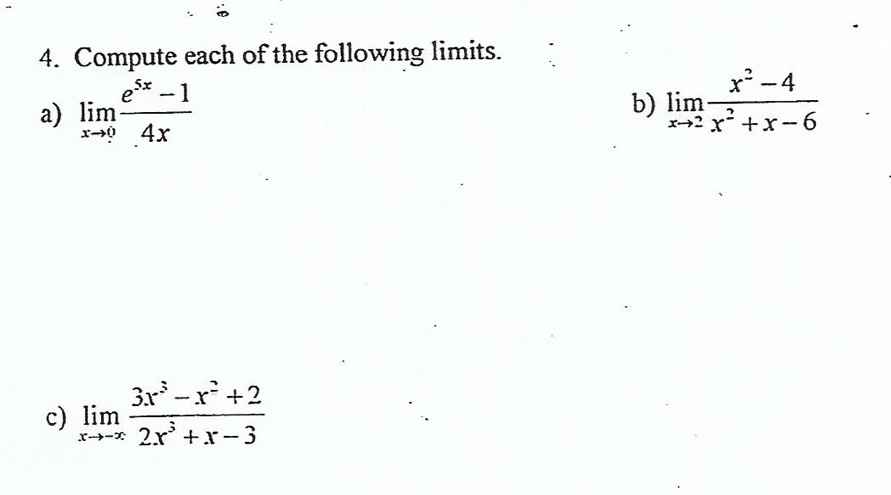 Solved 4. Compute each of the following limits. ex-1 a) lim | Chegg.com