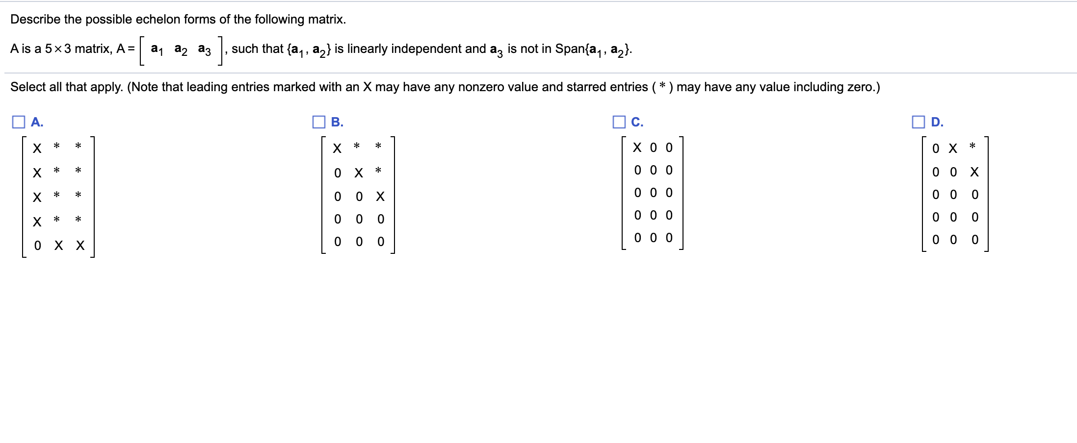 Solved Describe the possible echelon forms of the following | Chegg.com