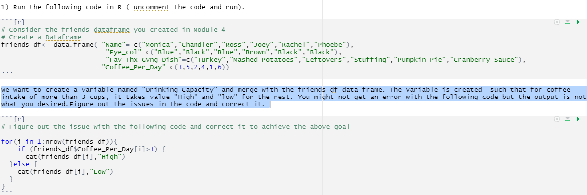 Solved 1) Run the following code in R ( uncomment the code | Chegg.com