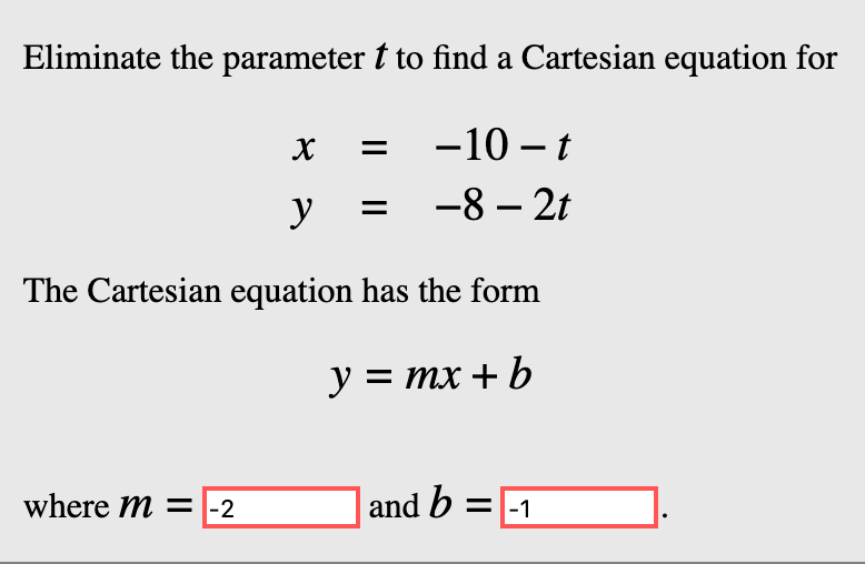 Solved Eliminate the parameter t to find a Cartesian | Chegg.com