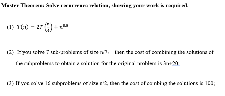 Solved Master Theorem Solve Recurrence Relation Showing