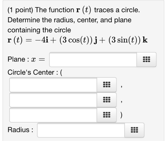 Solved The function r (t) traces a circle. Determine the | Chegg.com