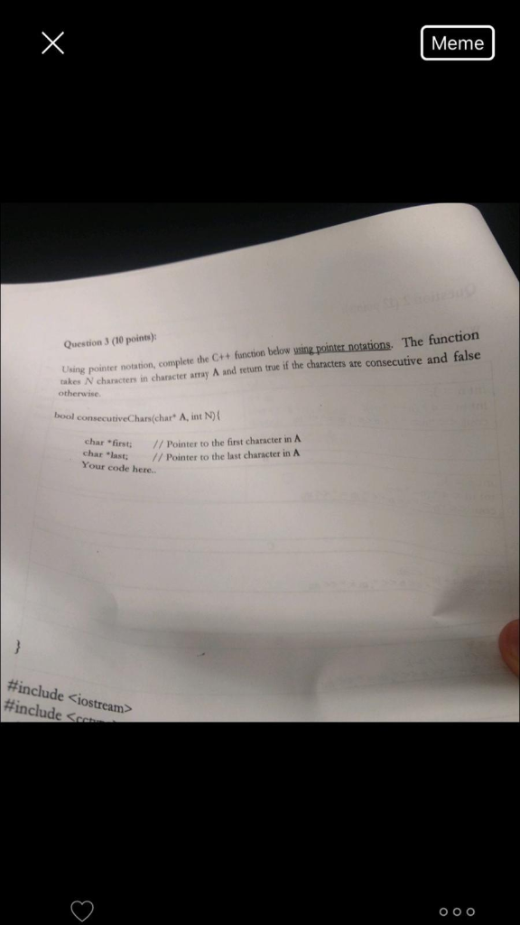 Solved Meme Question 3 10 points): takes N characters in | Chegg.com