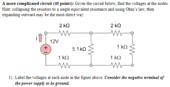 Solved A more complicated circuit ( 40 points): Given the | Chegg.com