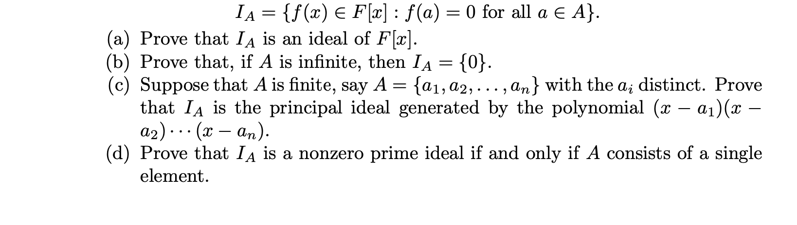 Solved Let F be a field and let be a nonempty subset. | Chegg.com