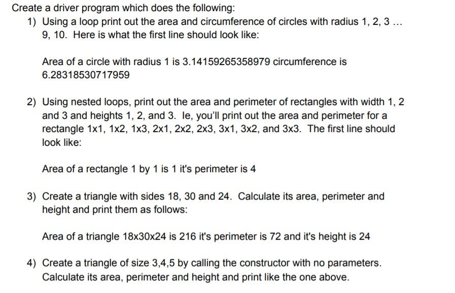 Solved Create a driver program which does the following: 1) | Chegg.com