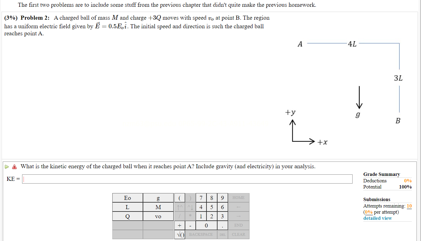 Solved (3\%) Problem 2: A charged ball of mass M and charge | Chegg.com