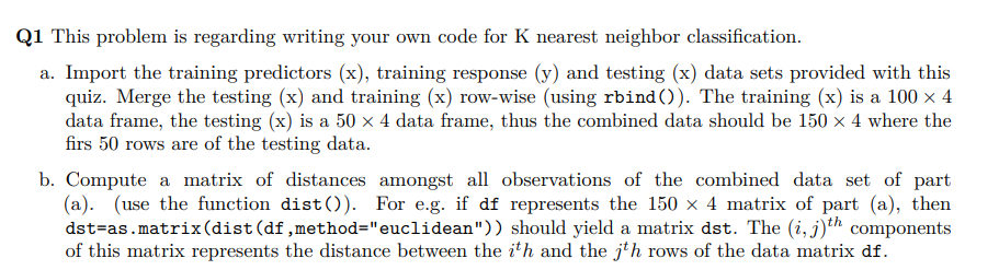 Solved In RSTUDIO, Please code in R. All information is | Chegg.com
