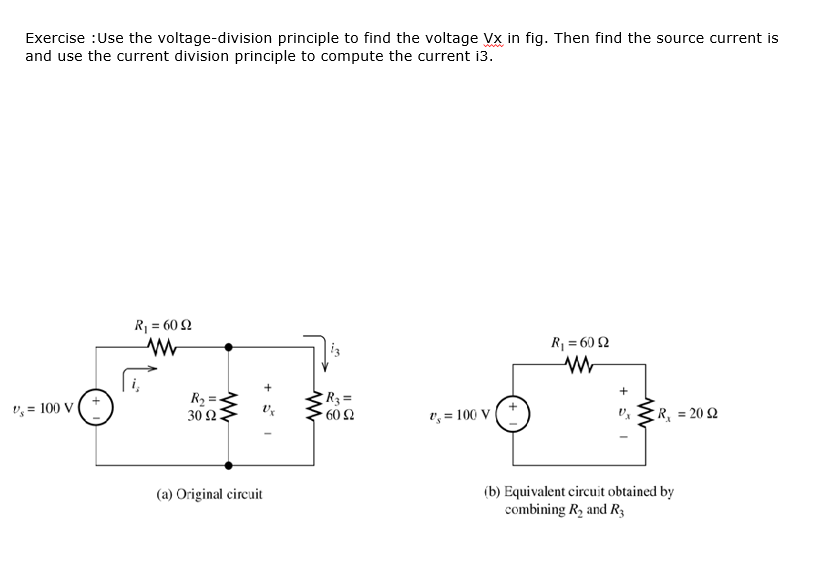 Solved Exercise : Use the voltage-division principle to find | Chegg.com