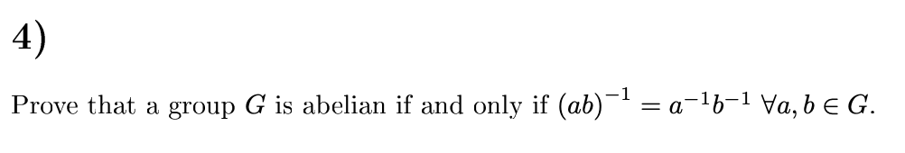 Solved Prove that a group G is abelian if and only if | Chegg.com