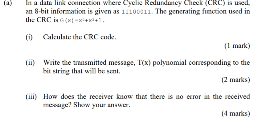 Solved (a) In a data link connection where Cyclic Redundancy | Chegg.com