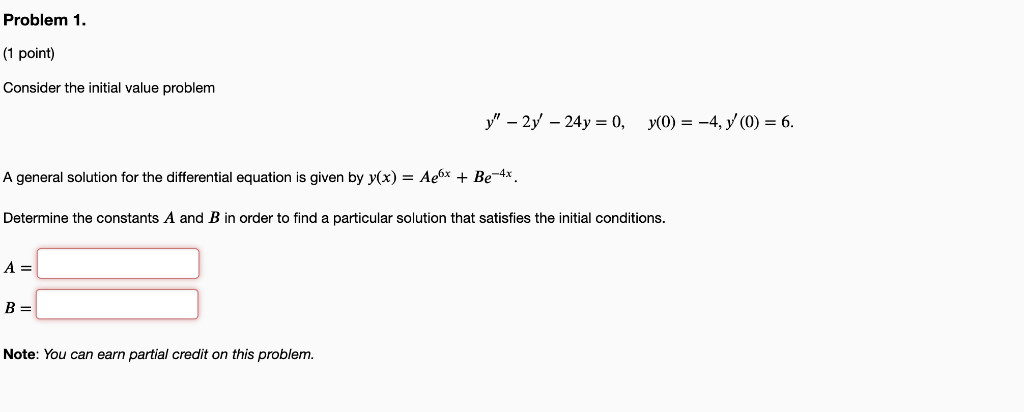 Solved Problem 1 1 Point Consider The Initial Value Chegg