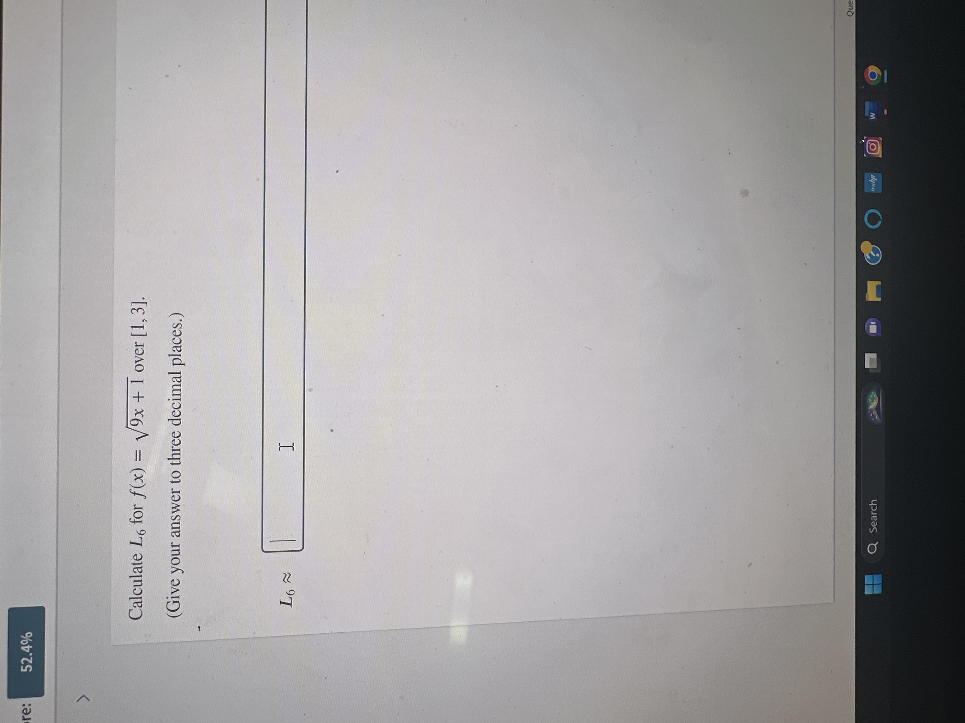 Solved Calculate L6 ﻿for f(x)=9x+12 ﻿over 1,3.(Give your | Chegg.com