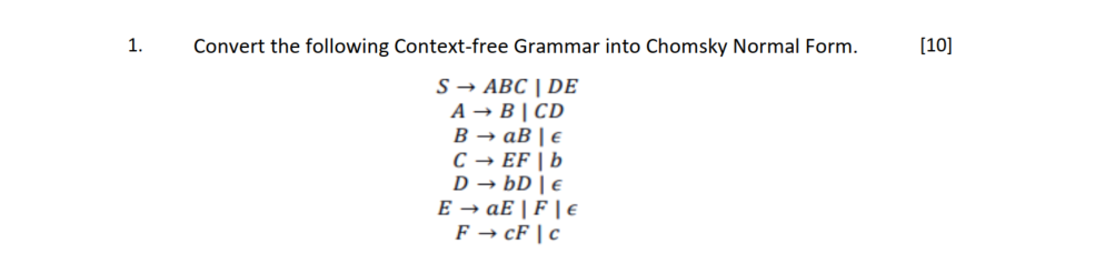 Solved 1. Convert the following Context-free Grammar into | Chegg.com