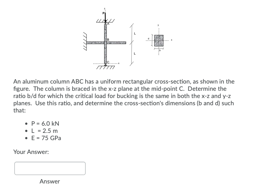 Solved ULA 2 An aluminum column ABC has a uniform | Chegg.com
