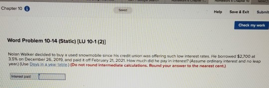 Solved Chapter 10 6 Help Save & Exit Submi Check my work | Chegg.com