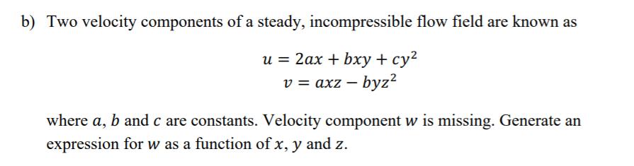 Solved b) Two velocity components of a steady, | Chegg.com