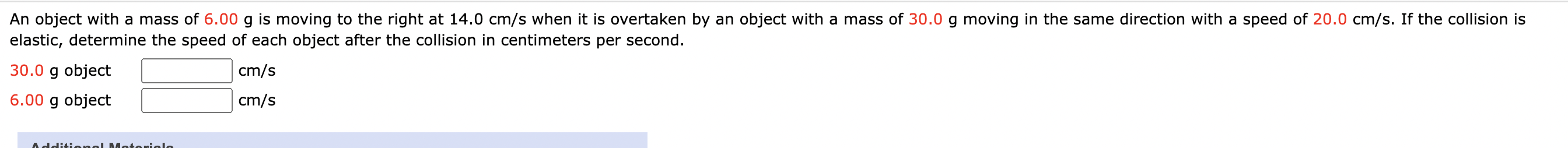 Solved elastic, determine the speed of each object after the | Chegg.com