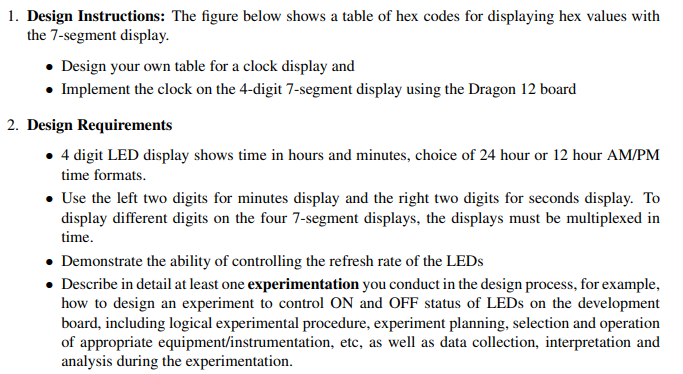 1. Design Instructions: The figure below shows a | Chegg.com