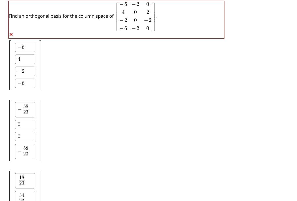 Solved Find an orthonormal basis for the column space of | Chegg.com