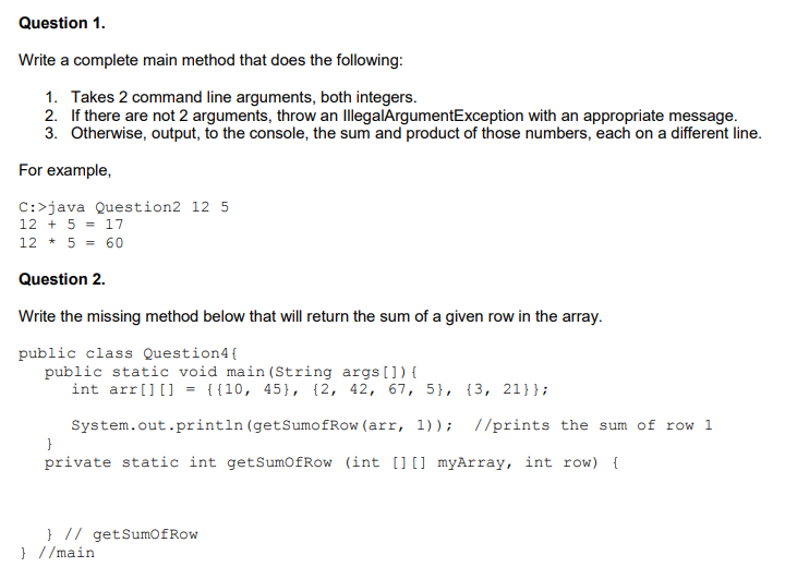 Solved Question 1 Write A Complete Main Method That Does 1270