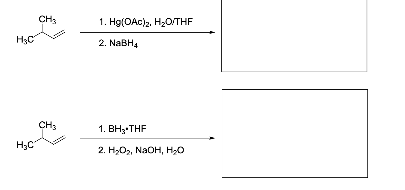 Solved CH3 1. Hg(OAc)2, H2O/THF H3C 2. NaBH4 CH3 1. BH3•THF | Chegg.com