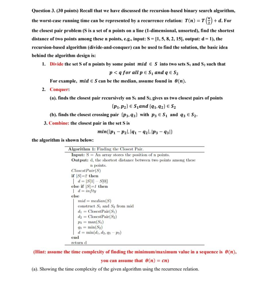 Solved Question 3. (30 points) Recall that we have discussed | Chegg.com