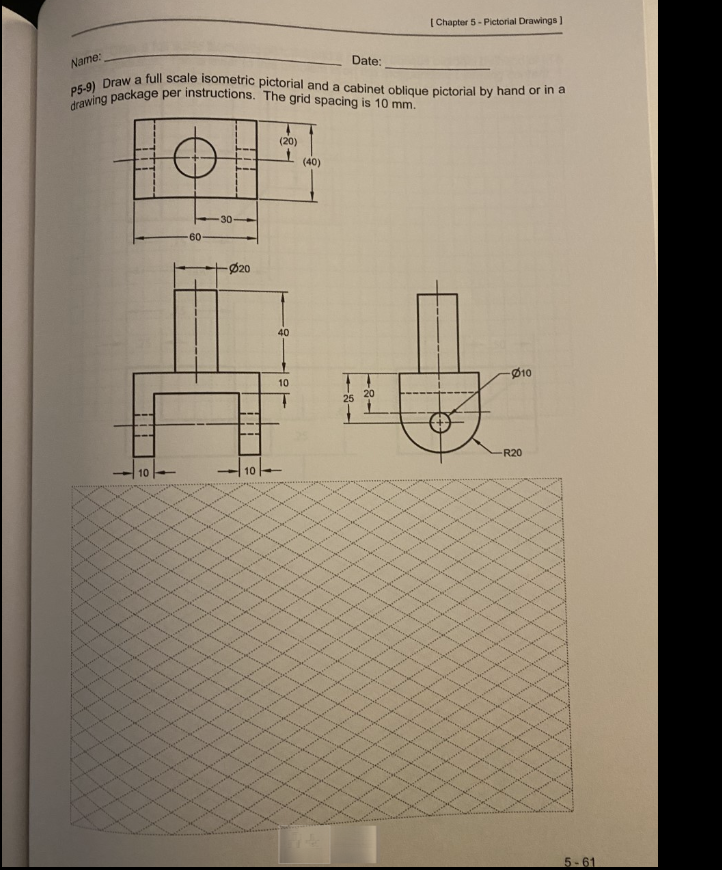 Solved P5-9) Draw a full scale isometric pictorial and a | Chegg.com