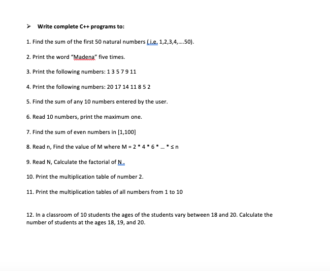 Solved Write complete C++ programs to: 1. Find the sum of | Chegg.com