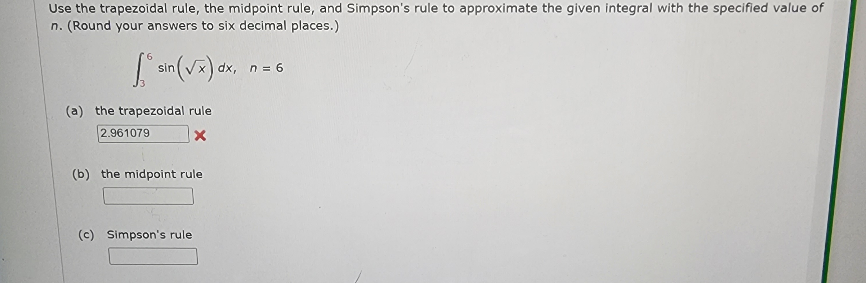 Solved Use the trapezoidal rule, the midpoint rule, and | Chegg.com