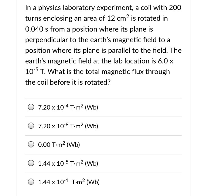 Solved In a physics laboratory experiment, a coil with 200 | Chegg.com