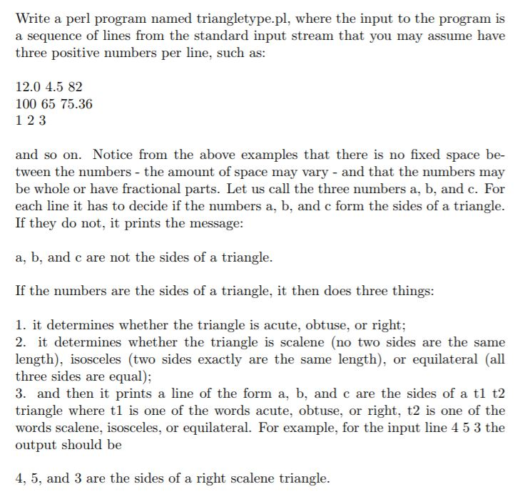 Write a perl program named triangletype.pl, where the | Chegg.com