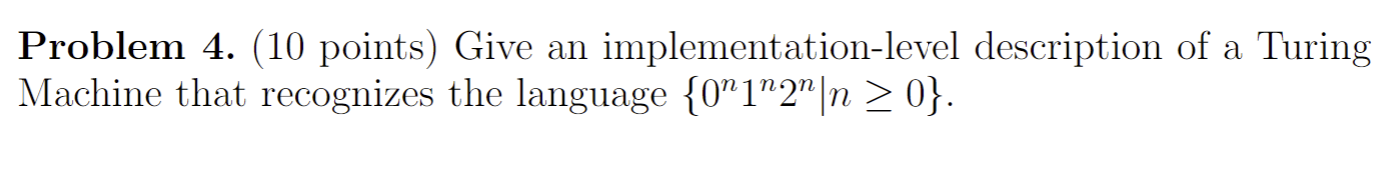 Problem 4. (10 points) Give an implementation-level | Chegg.com