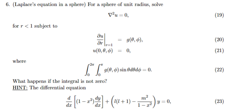 Solved 6. (Laplace's equation in a sphere) For a sphere of | Chegg.com