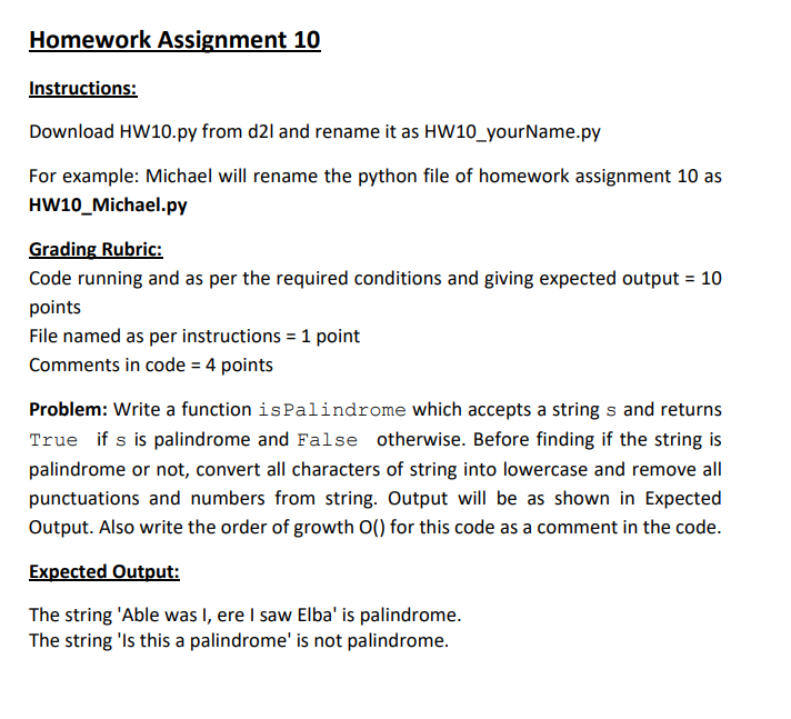 Solved Homework Assignment 10 Instructions: Download HW10.py | Chegg.com