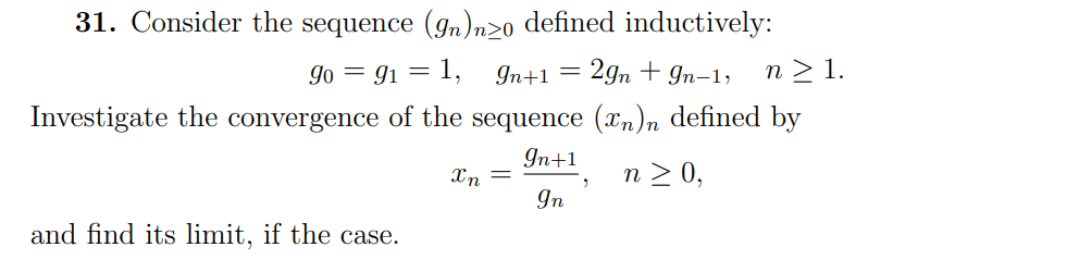 Solved 31. Consider the sequence (gn)n≥0 defined | Chegg.com