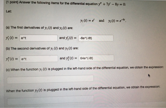 Solved (1 point) Answer the following tems for the | Chegg.com