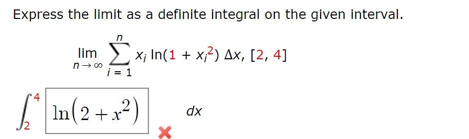 Solved Express the limit as a definite integral on the given | Chegg.com