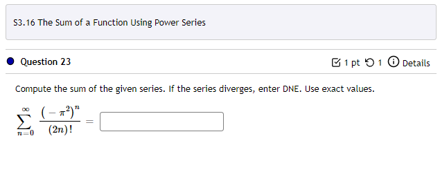 Solved Sum of a Power Series Identified the correct power | Chegg.com