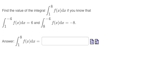 Solved Find the value of the integral ∫18f(x)dx ﻿if you know | Chegg.com
