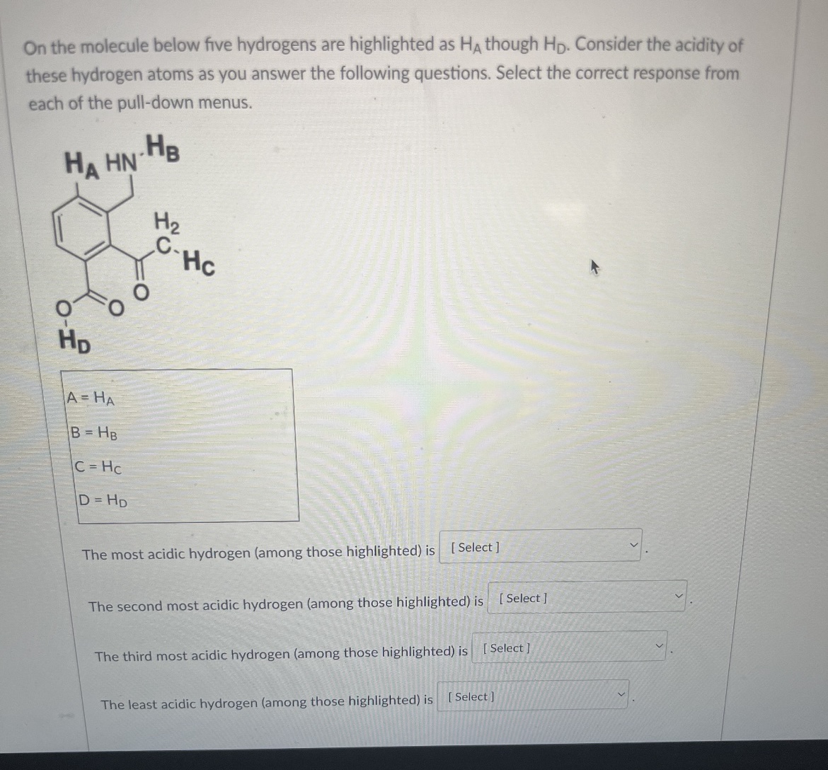 Solved Please list the hydrogens (HA to HD) from most acidic | Chegg.com