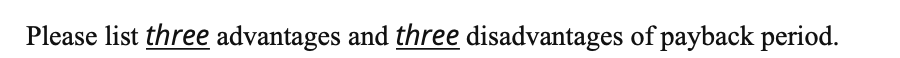 Solved Please list three advantages and three disadvantages | Chegg.com
