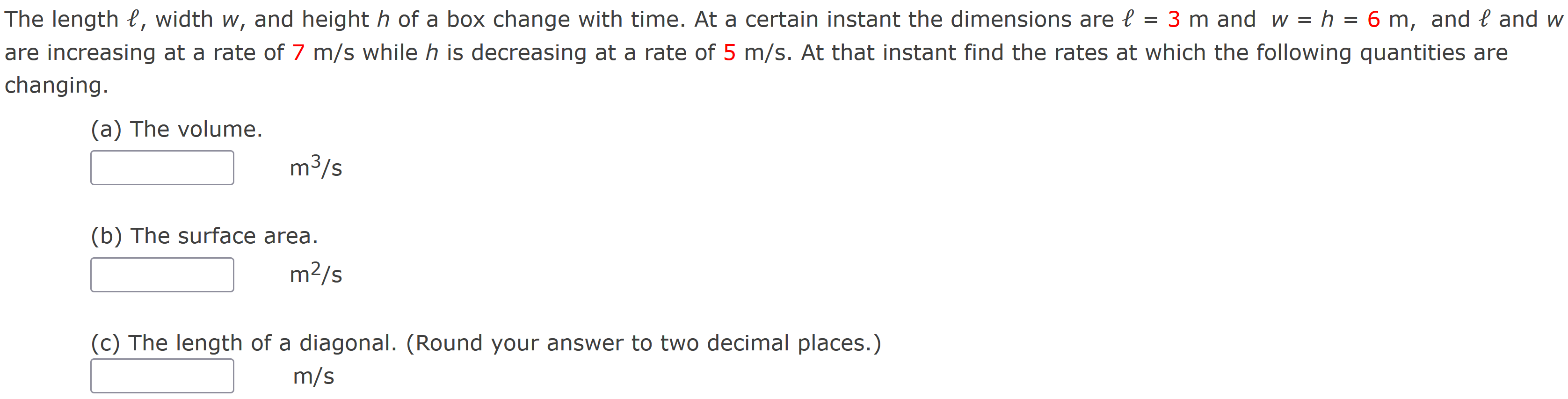 Solved The length ℓ, width w, and height h of a box change | Chegg.com