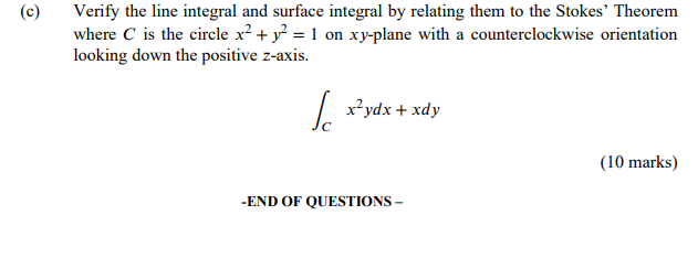 Solved Verify the line integral and surface integral by | Chegg.com