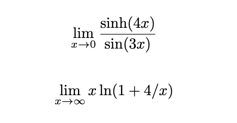Solved limx→0sin(3x)sinh(4x)limx→∞xln(1+4/x) | Chegg.com