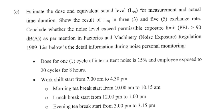 c) Estimate the dose and equivalent sound level (Leq) | Chegg.com