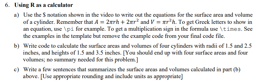 6. Using R as a calculator a) Use the $ notation | Chegg.com
