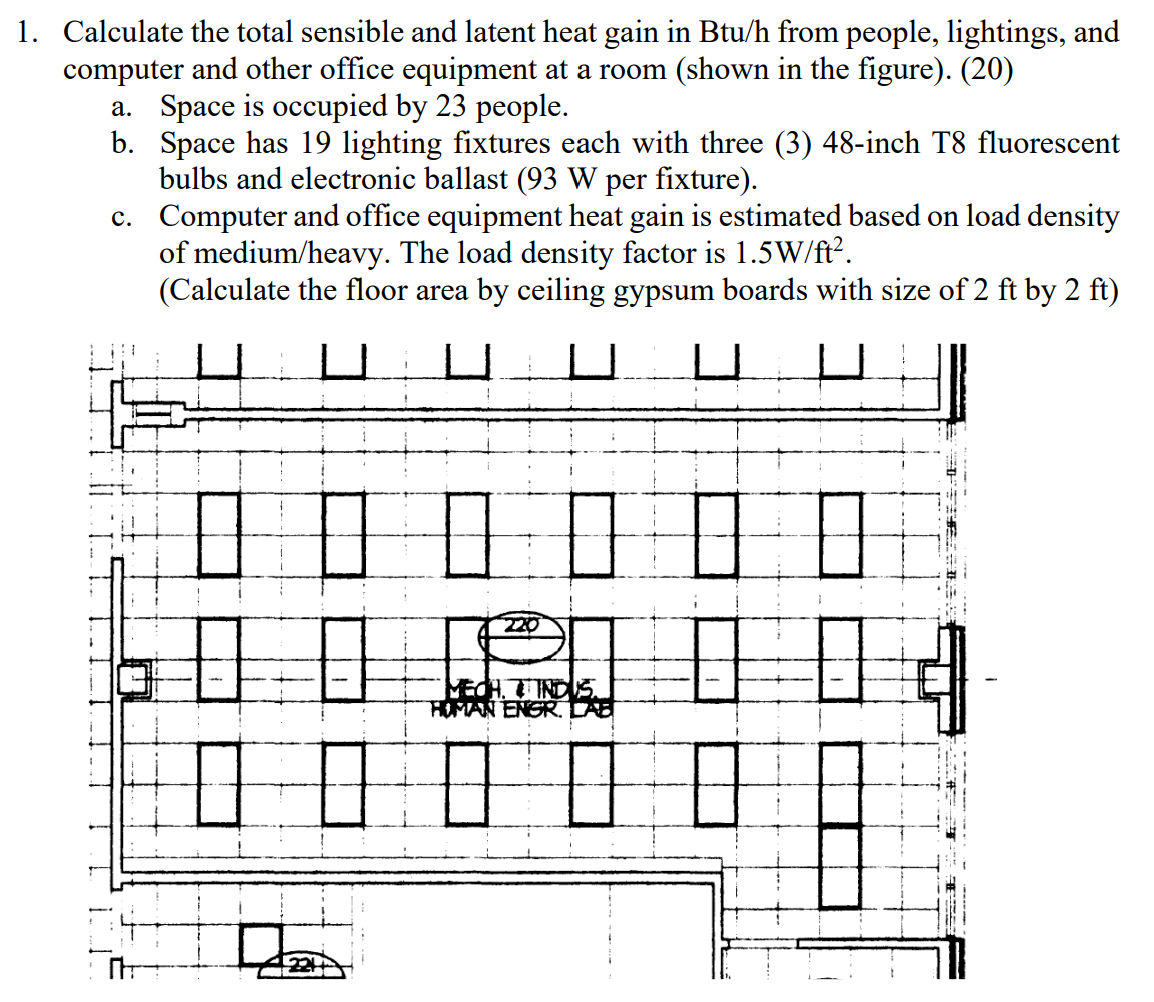 Solved Calculate the total sensible and latent heat gain in | Chegg.com