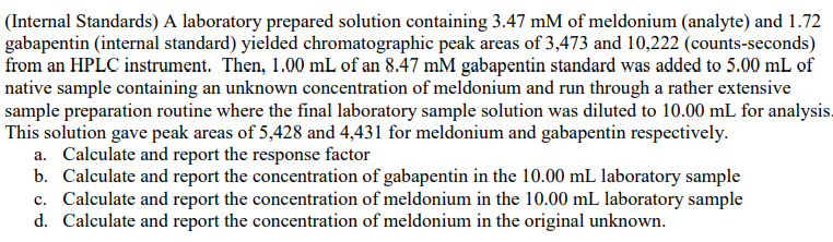 Solved (Internal Standards) A laboratory prepared solution | Chegg.com