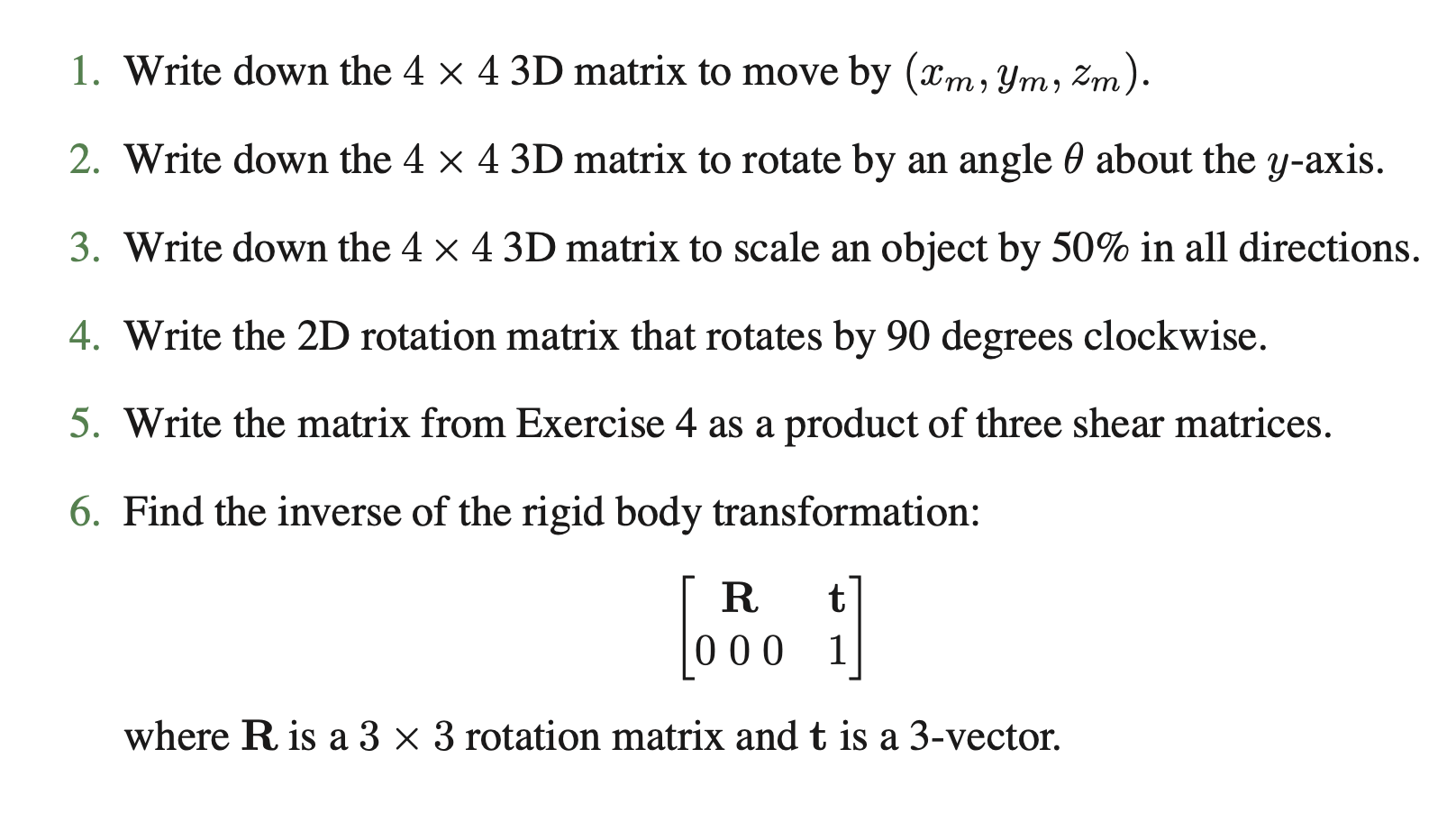 1. Write down the 4×4 3D matrix to move by | Chegg.com